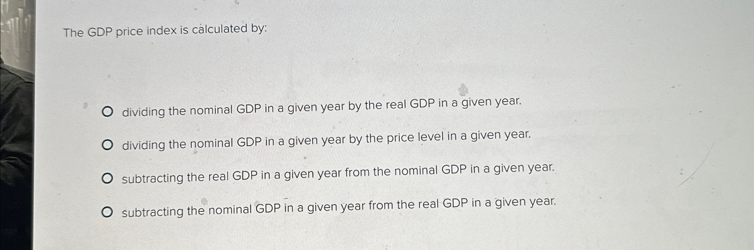 Solved The GDP price index is calculated by:dividing the | Chegg.com