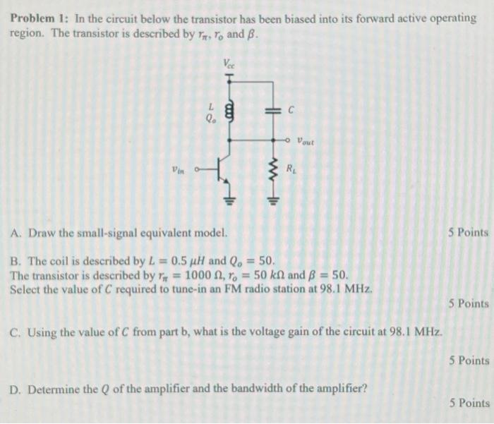 Solved Problem 1: In the circuit below the transistor has | Chegg.com