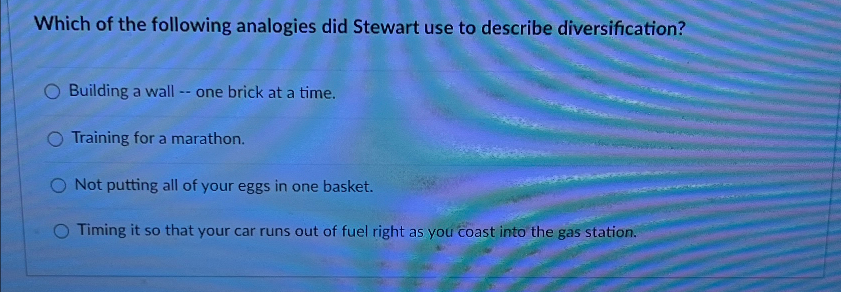 Solved Which of the following analogies did Stewart use to | Chegg.com