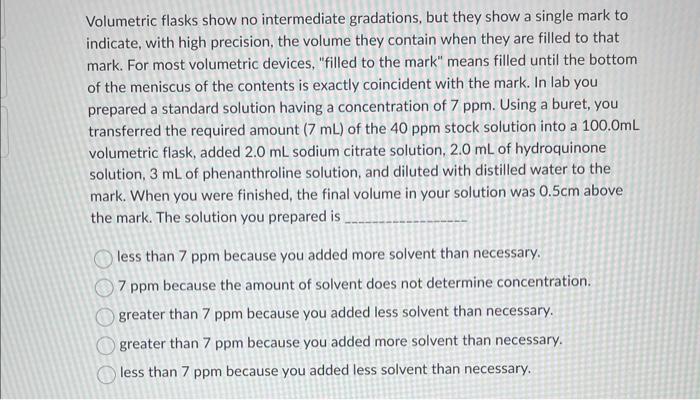Solved Volumetric flasks show no intermediate gradations, | Chegg.com