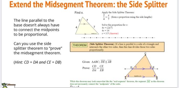 Solved Extend the Midsegment Theorem: the Side Splitter Find | Chegg.com
