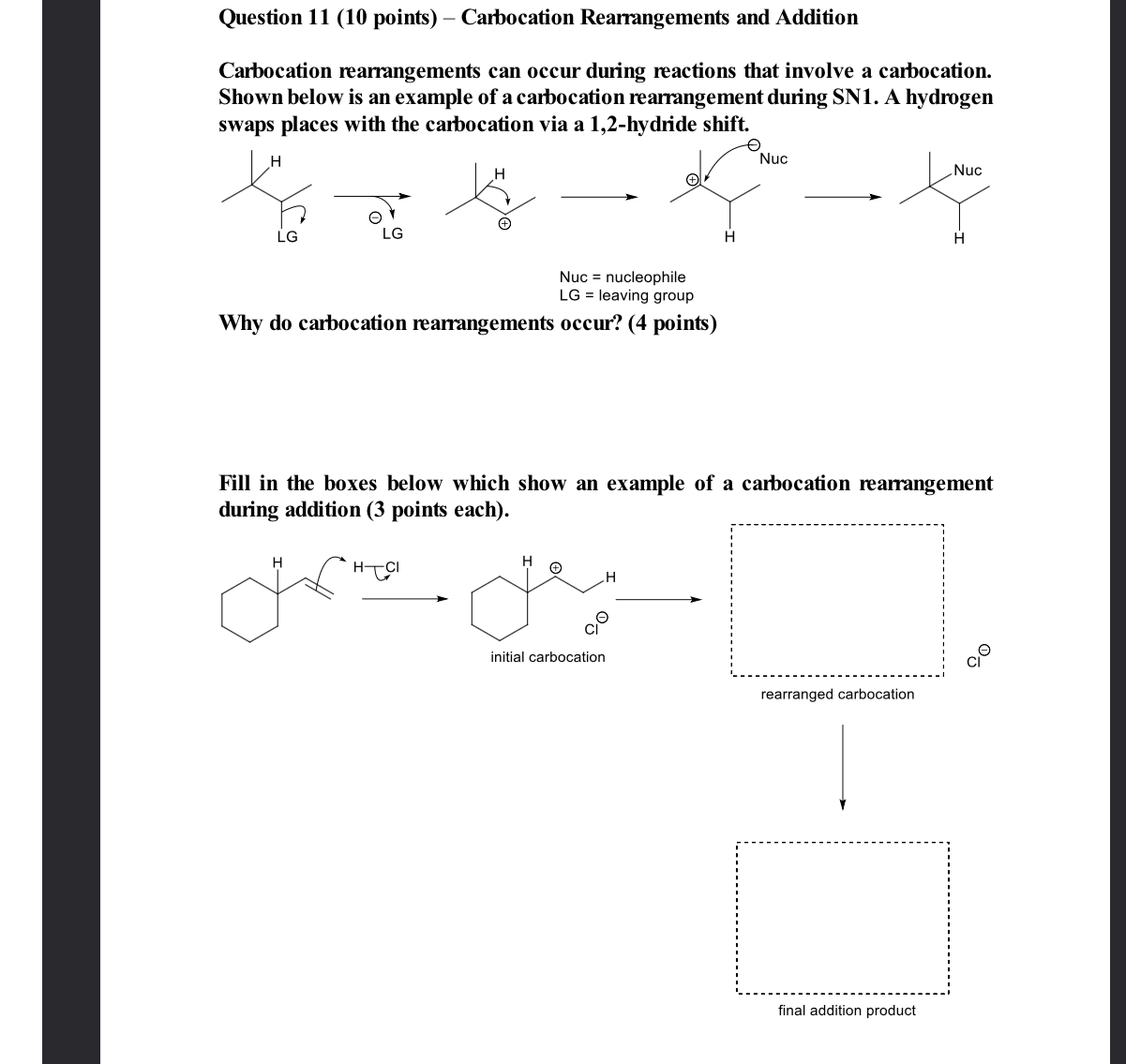 Solved Question 11 (10 ﻿points) - ﻿Carbocation | Chegg.com