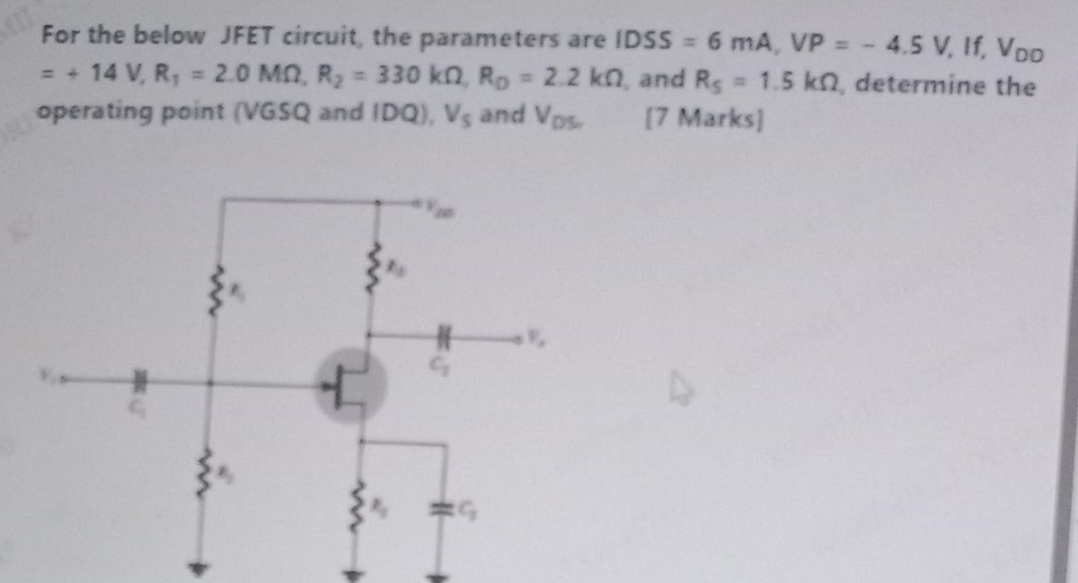 Solved For the below JFET circuit, the parameters are IDSS | Chegg.com