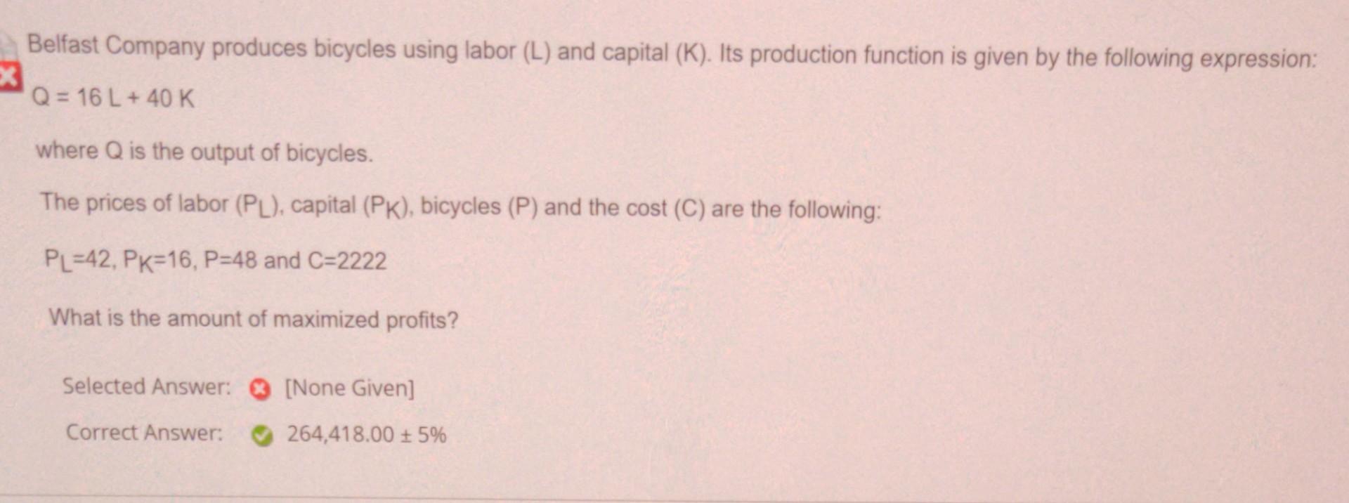 Solved Belfast Company produces bicycles using labor (L) and | Chegg.com