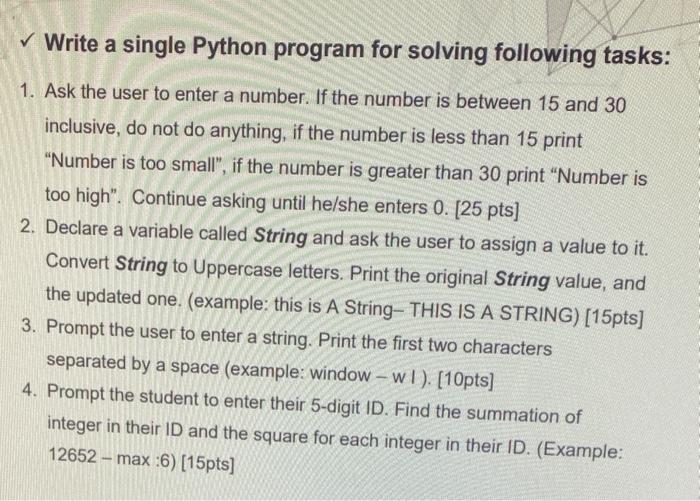 Solved Write a single Python program for solving following | Chegg.com