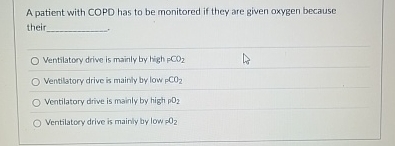 High Quality SOLUTION A patient with COPD has to be monitored if they ...