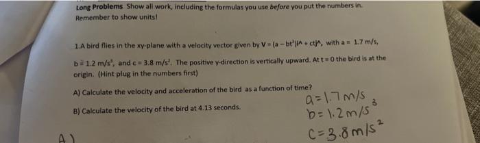 Solved Long Problems Show all work, including the formulas | Chegg.com