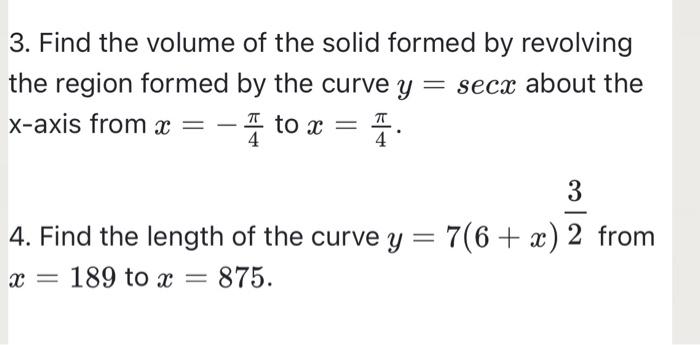 Solved 3. Find the volume of the solid formed by revolving | Chegg.com