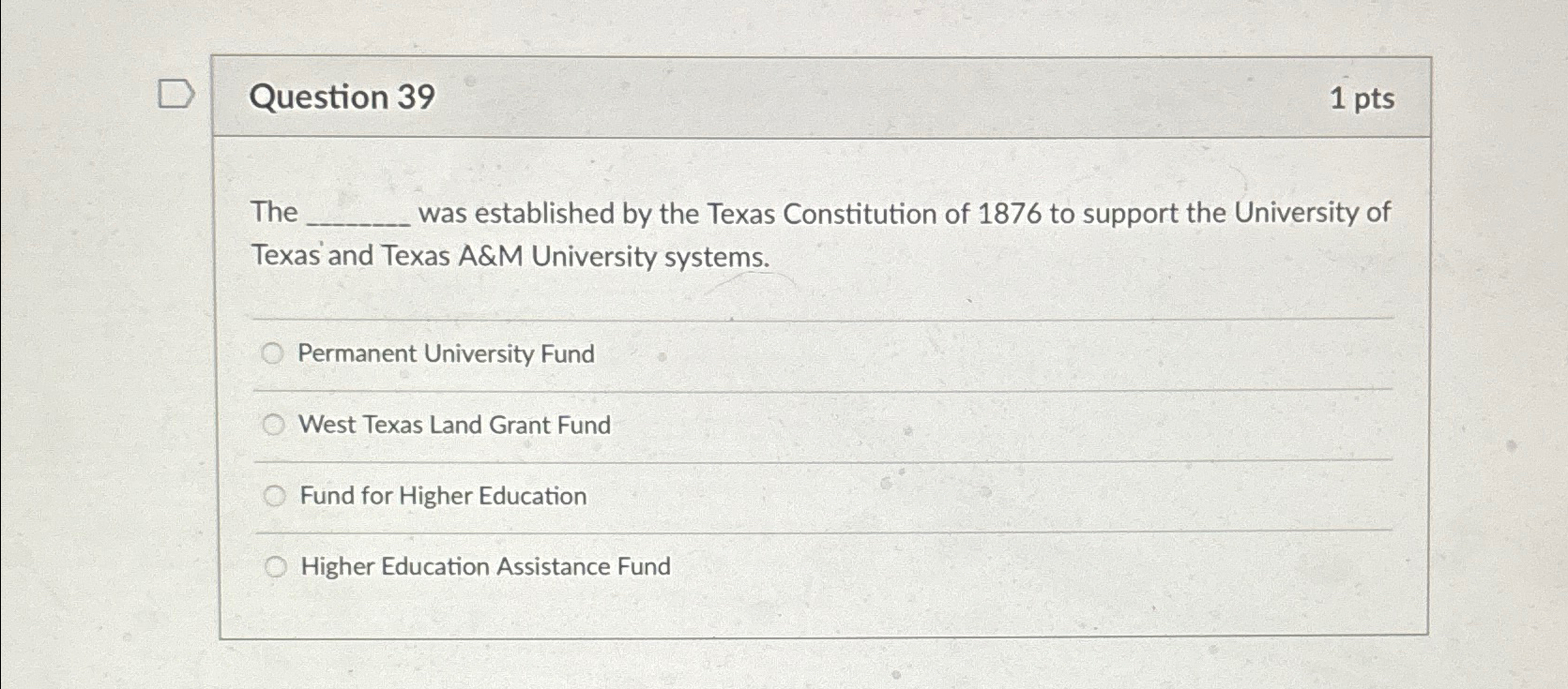 Solved Question 391ptsThe q, ﻿was established by the Texas | Chegg.com