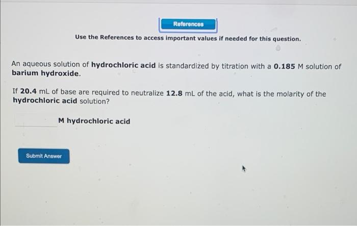 Solved An aqueous solution of hydrochloric acid is | Chegg.com