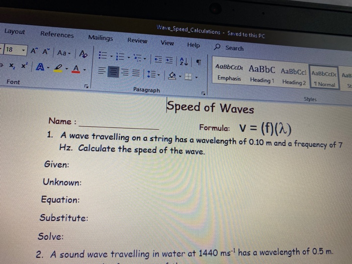 Solved Layout -18 * * Wave_Speed_Calculations - Saved to | Chegg.com