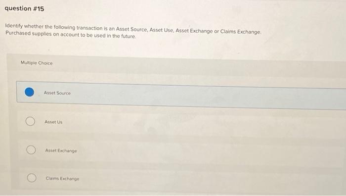 Solved question #15 Identify whether the following | Chegg.com