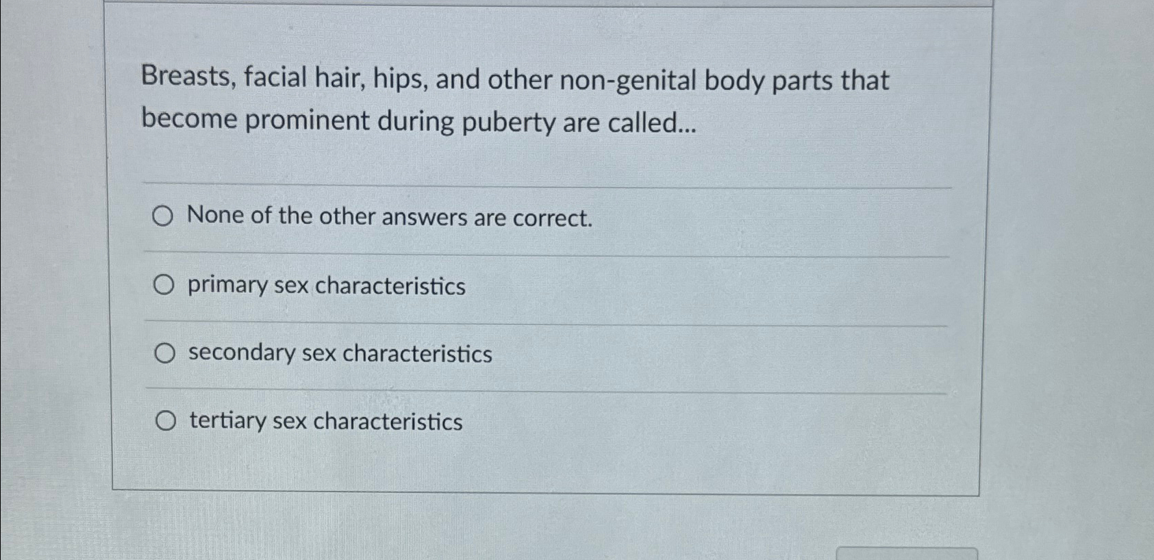 Solved Breasts, facial hair, hips, and other non-genital | Chegg.com