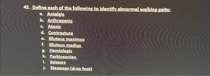 Solved 42. Define each of the following to identify abnormal | Chegg.com
