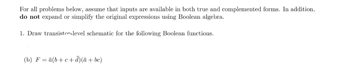 Solved For all problems below, assume that inputs are | Chegg.com