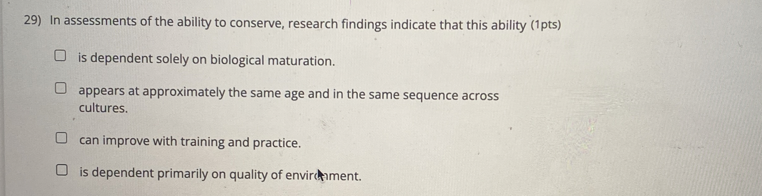 Solved In assessments of the ability to conserve, research | Chegg.com