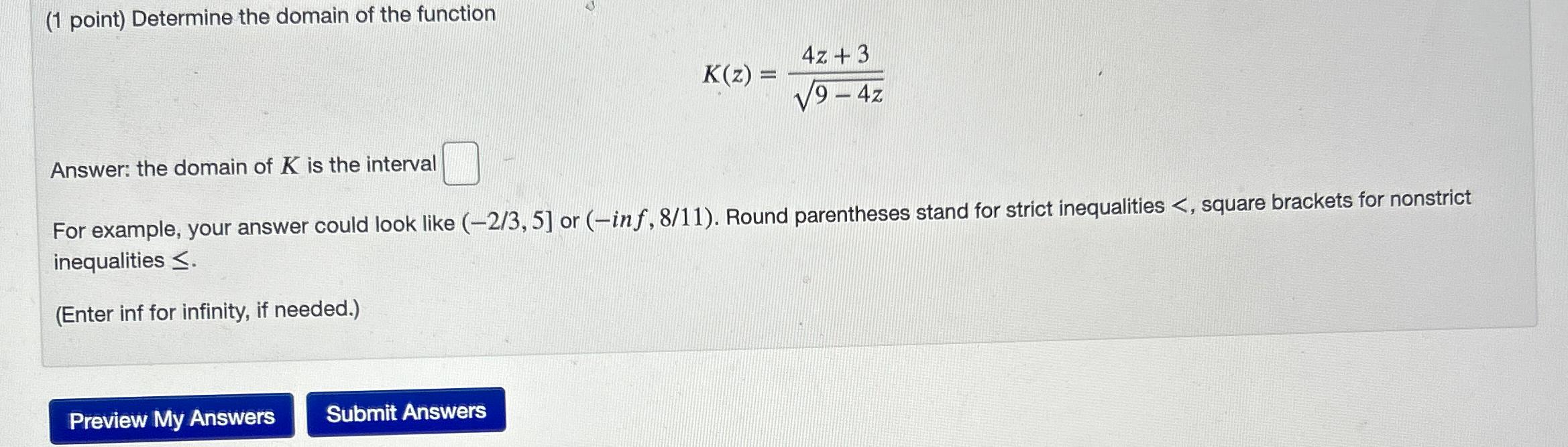 Solved (1 ﻿point) ﻿Determine the domain of the | Chegg.com