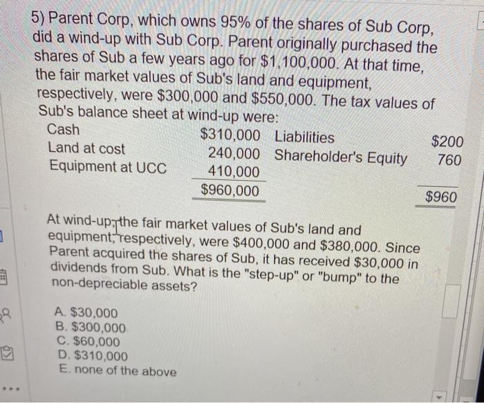5) Parent Corp, which owns 95% of the shares of Sub | Chegg.com
