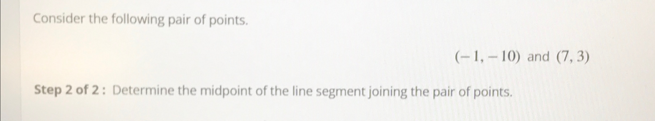 Solved Consider the following pair of points.(-1,-10) ﻿and | Chegg.com