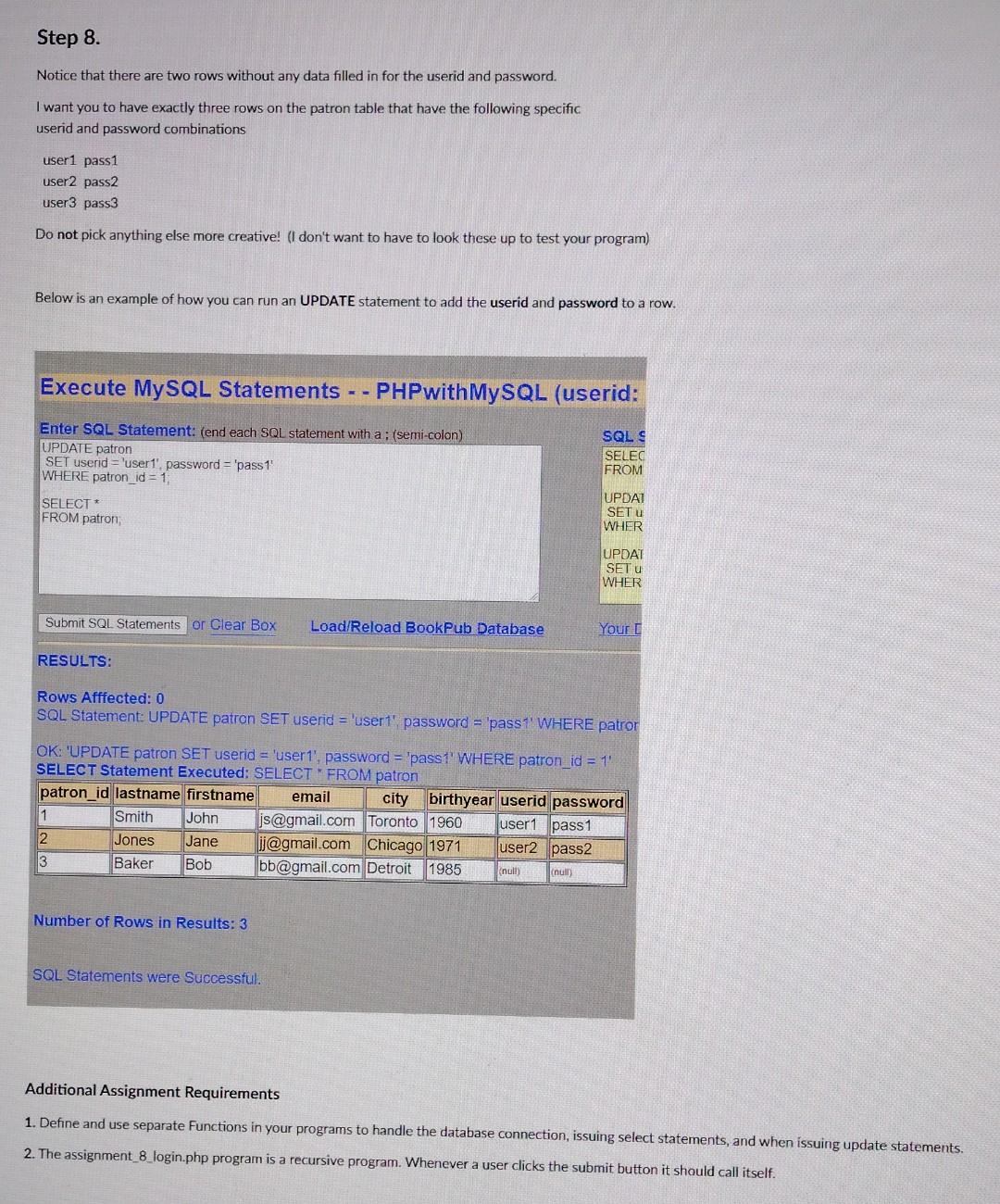 Solved Assignment 8 Description Here you will set up a login | Chegg.com