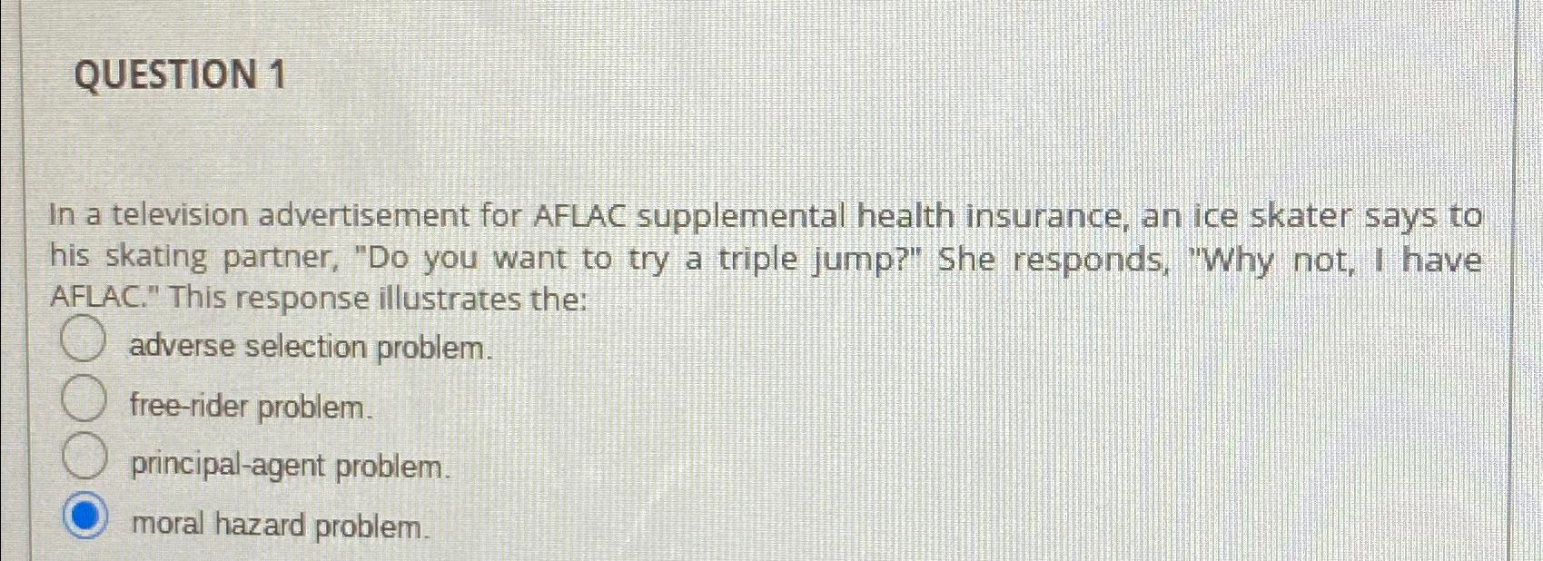 Solved QUESTION 1In a television advertisement for AFLAC | Chegg.com