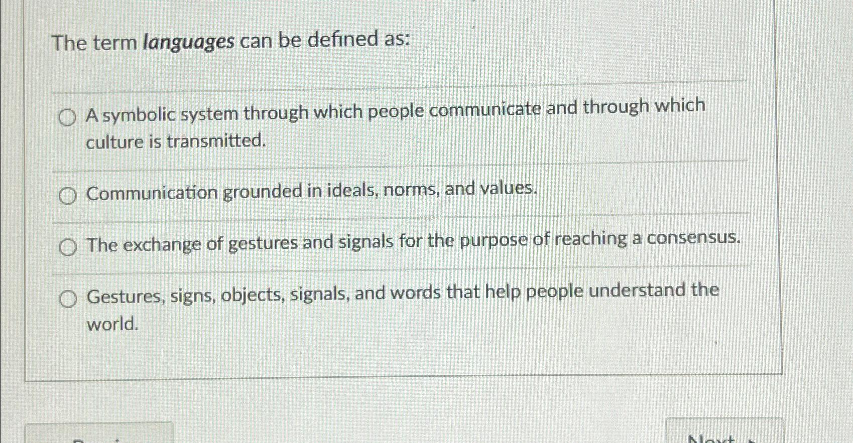 Solved The term languages can be defined as:A symbolic | Chegg.com