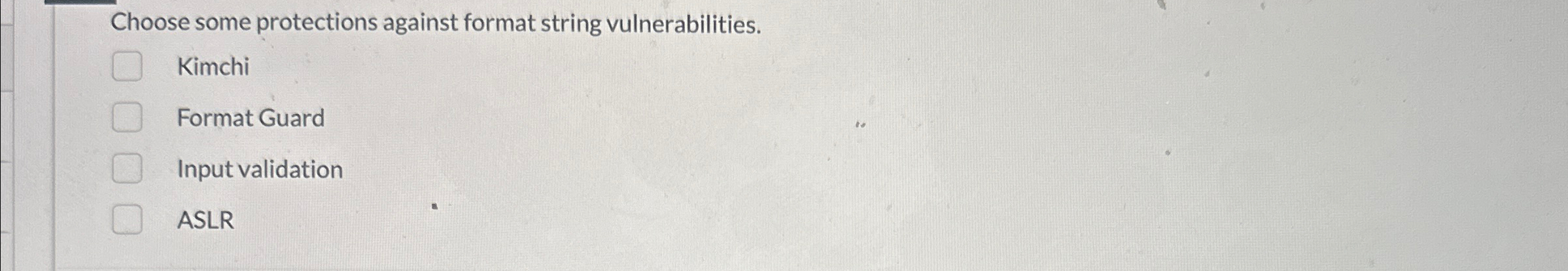 Solved Choose some protections against format string | Chegg.com