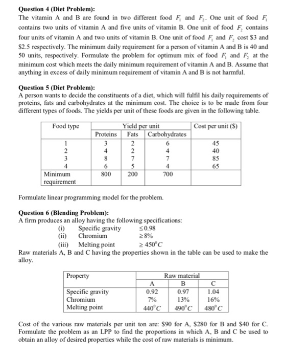 Solved Question 4 (Diet Problem): The vitamin A and B are | Chegg.com