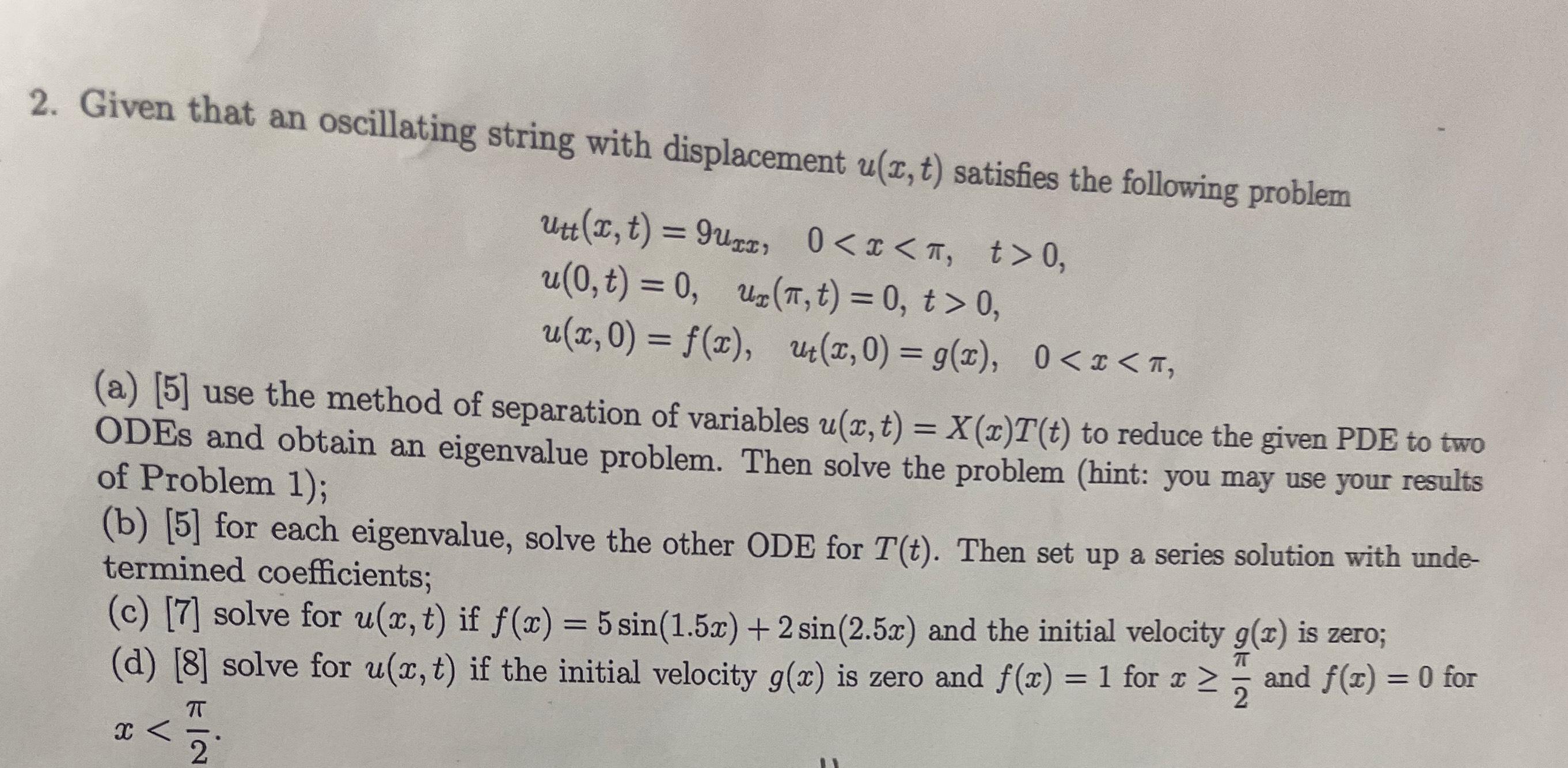 Solved Given that an oscillating string with displacement | Chegg.com