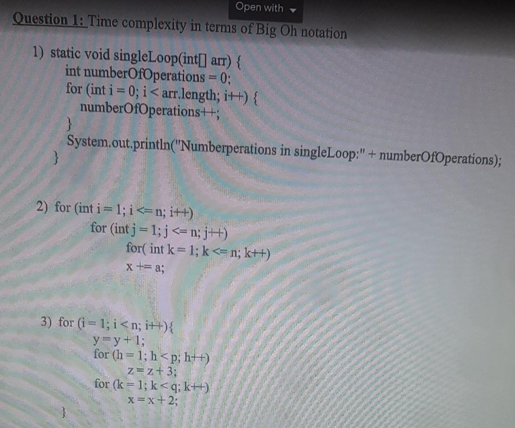 Solved Open with Question 1: Time complexity in terms of Big | Chegg.com