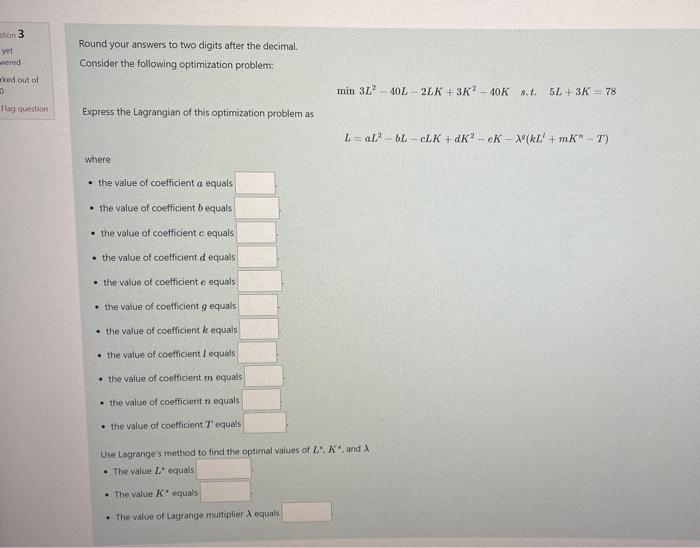 Solved Round your answers to two digits after the decimal. | Chegg.com