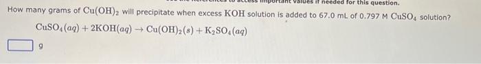 Solved How many grams of Cu(OH)2 will precipitate when | Chegg.com