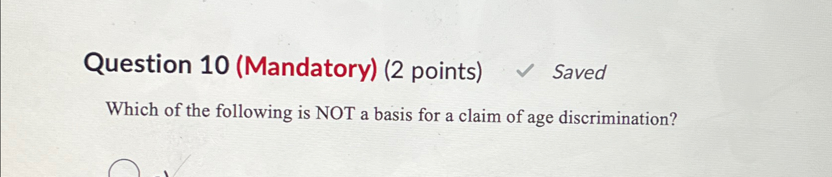 Solved Question 10 (Mandatory) (2 ﻿points) ﻿SavedWhich of | Chegg.com