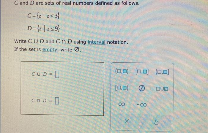 Solved C and D are sets of real numbers defined as follows. | Chegg.com