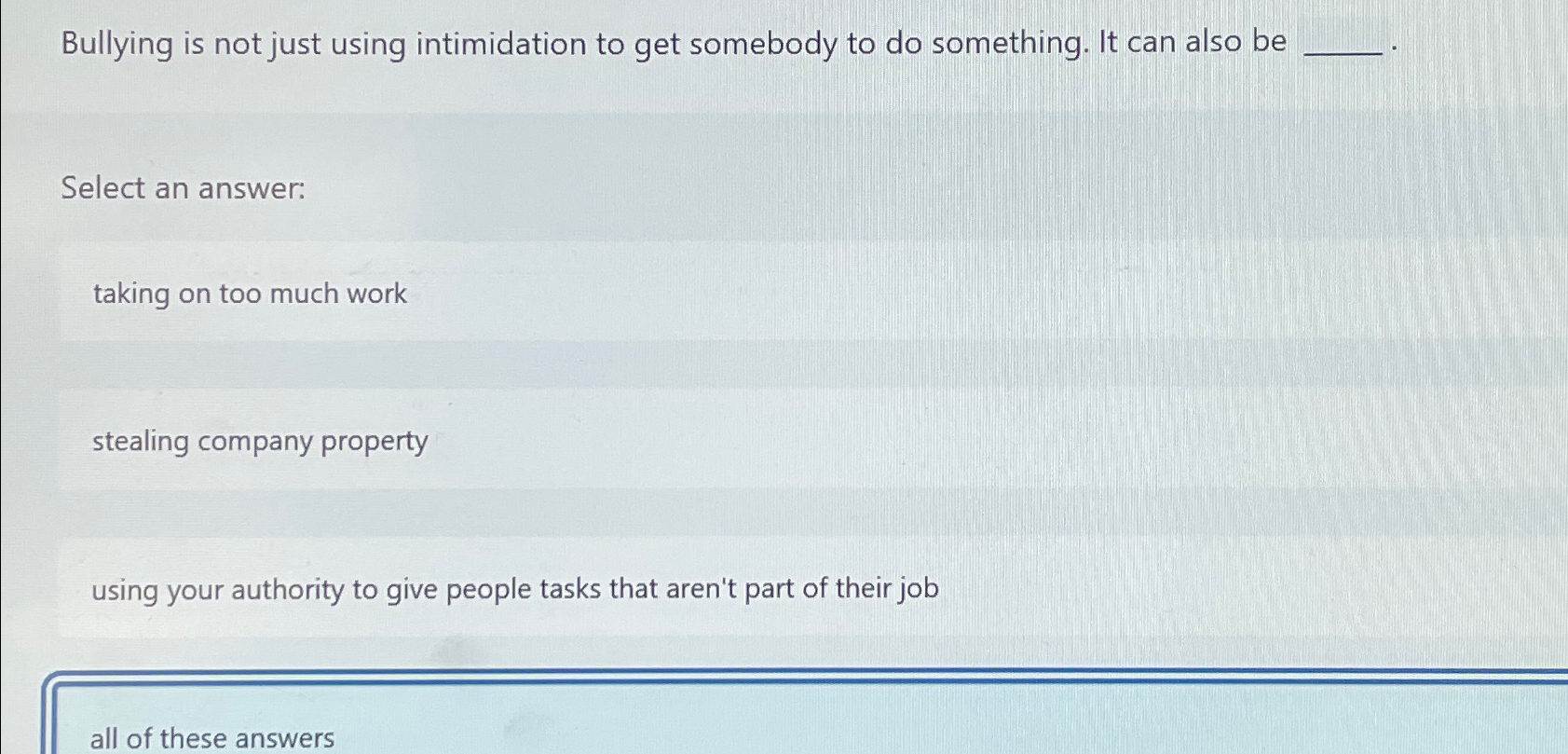 Solved Bullying is not just using intimidation to get | Chegg.com