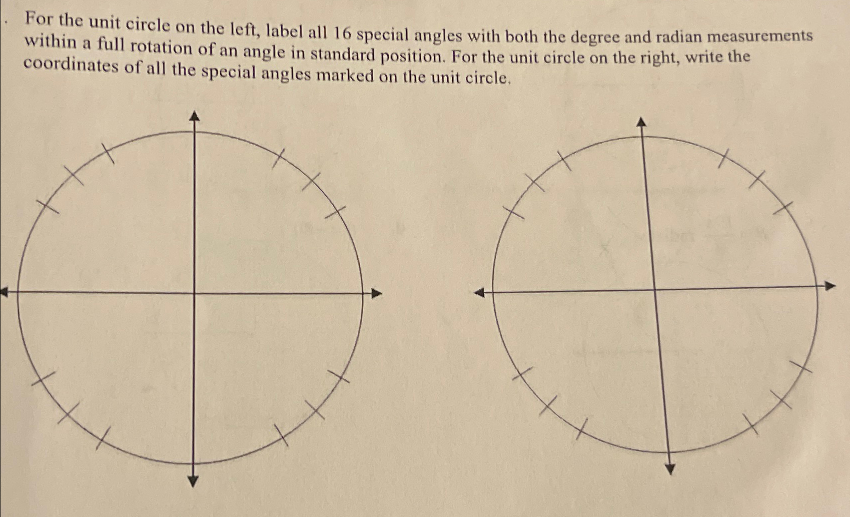 Solved For the unit circle on the left, label all 16 | Chegg.com