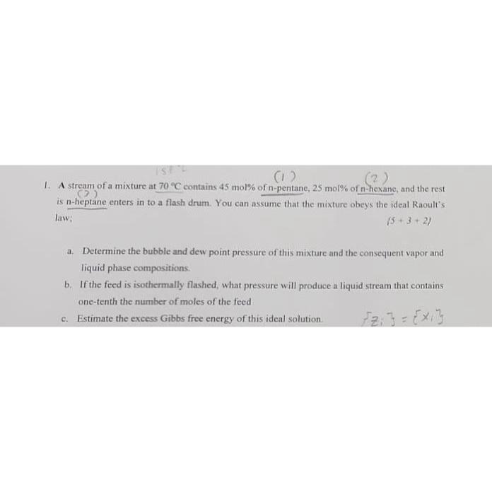 Solved A stream of a mixture at 70°C ﻿contains 45 ﻿mol% ﻿of | Chegg.com