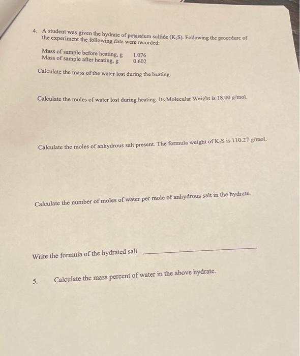 Solved 4. A student was given the hydrate of potassium | Chegg.com