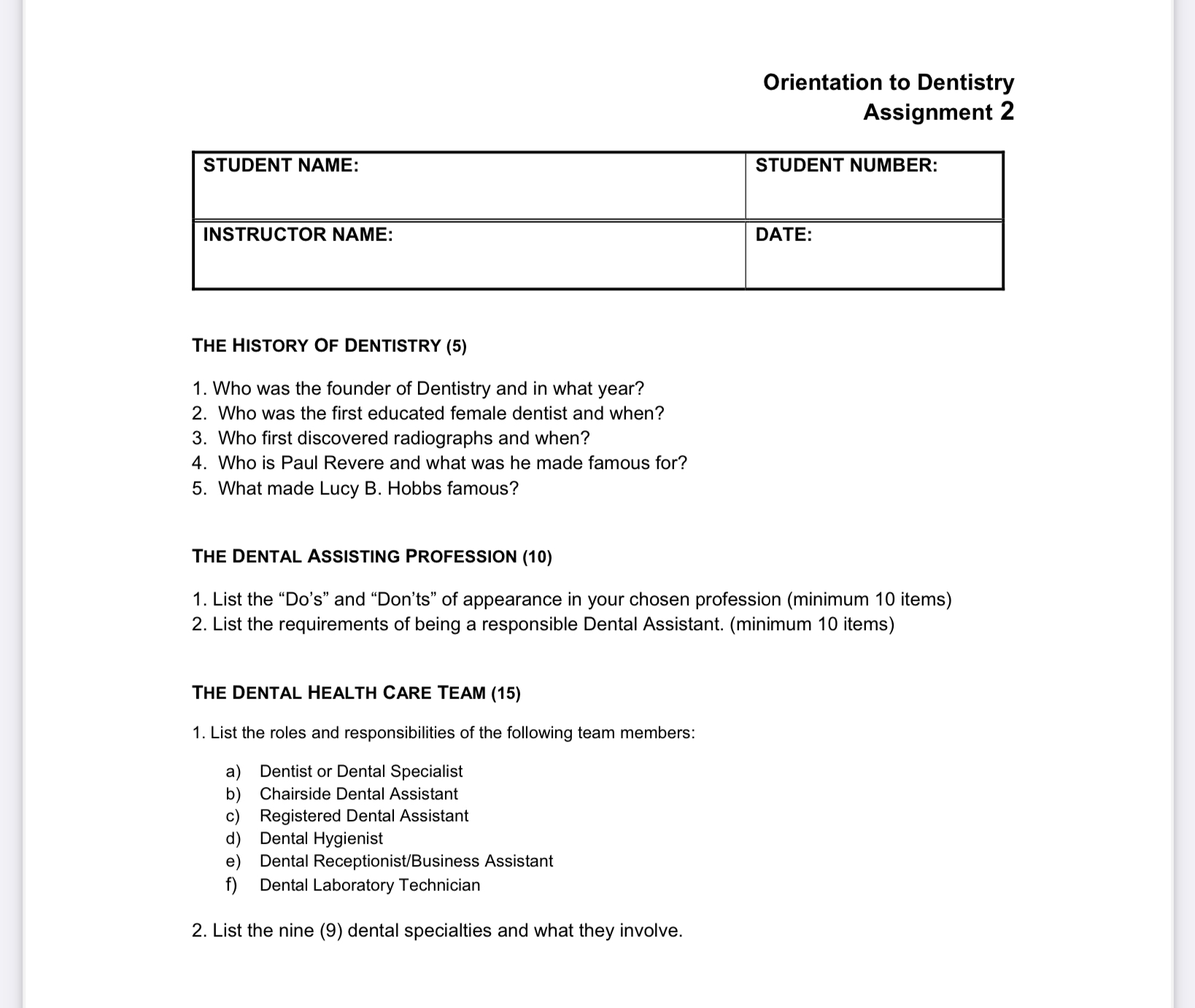 Solved Orientation to Dentistry Assignment 2\table[[STUDENT | Chegg.com