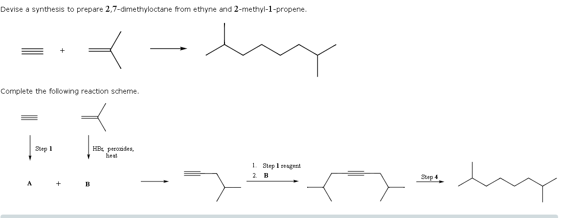 Solved Devise a synthesis to prepare 2,7 -dimethyloctane | Chegg.com