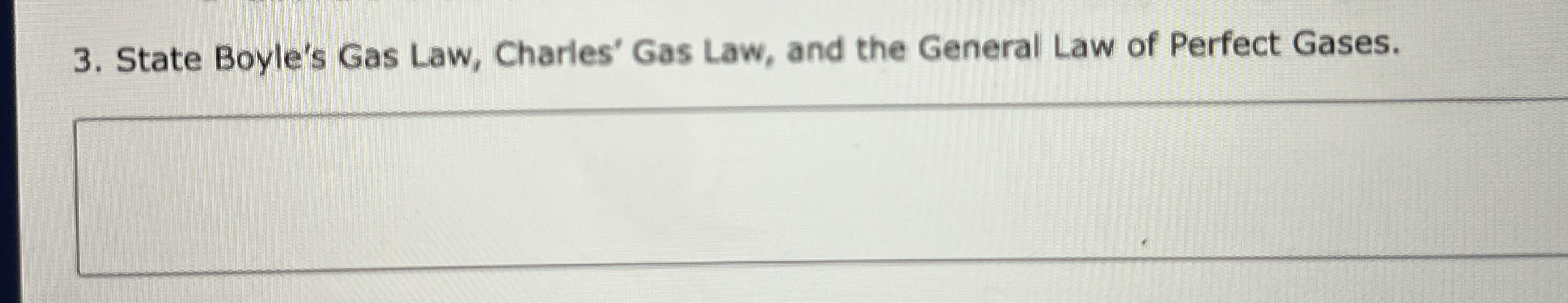 State Boyle's Gas Law, Charles' Gas Law, and the | Chegg.com