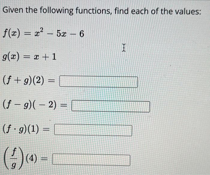 Solved Given the following functions, find each of the | Chegg.com