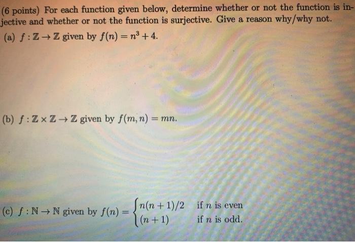 Solved (6 points) For each function given below, determine | Chegg.com