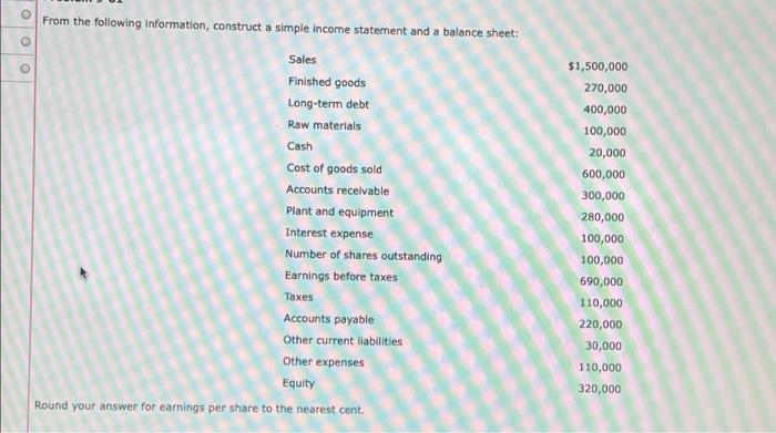 Solved o From the following information, construct a simple | Chegg.com