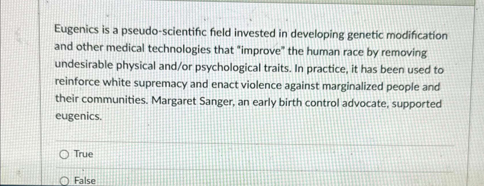 Solved Eugenics is a pseudo-scientific field invested in | Chegg.com