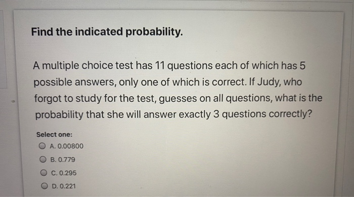 Solved Find the indicated probability. A multiple choice | Chegg.com