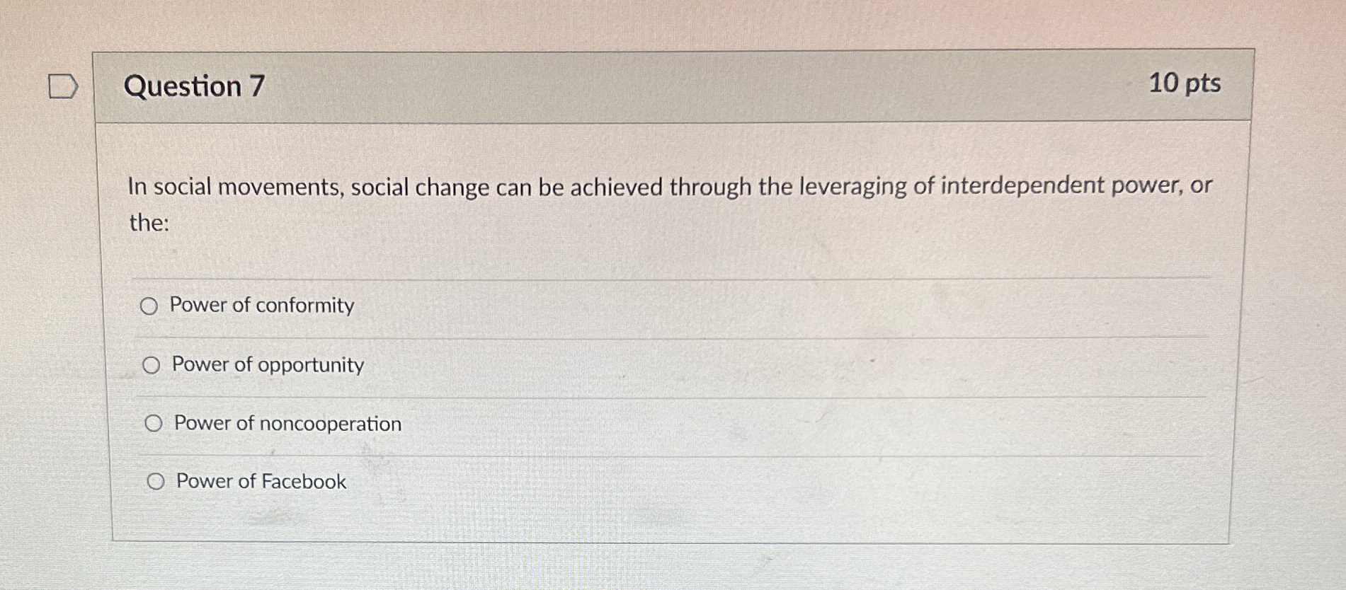 Solved Question 710 ﻿ptsIn social movements, social change | Chegg.com