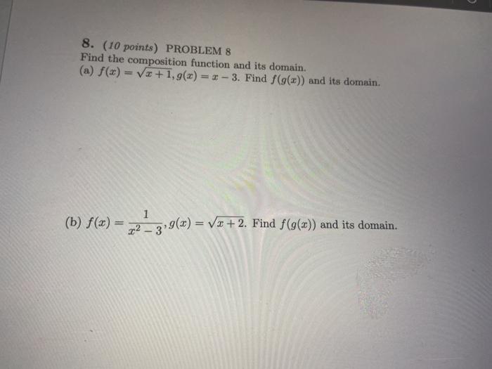 Solved 8. (10 points) PROBLEM 8 Find the composition | Chegg.com