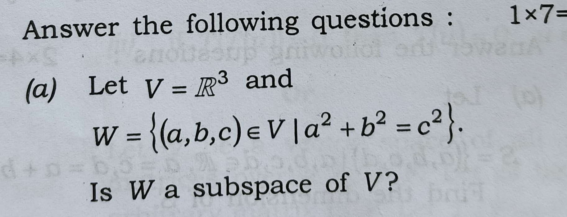Answer the following questions :1×7=(a) ﻿Let V=R3 | Chegg.com