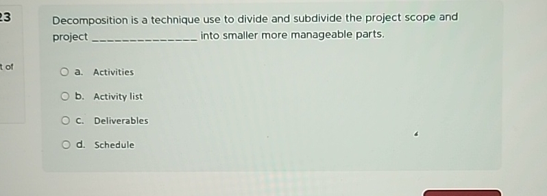 Solved 3Decomposition is a technique use to divide and | Chegg.com
